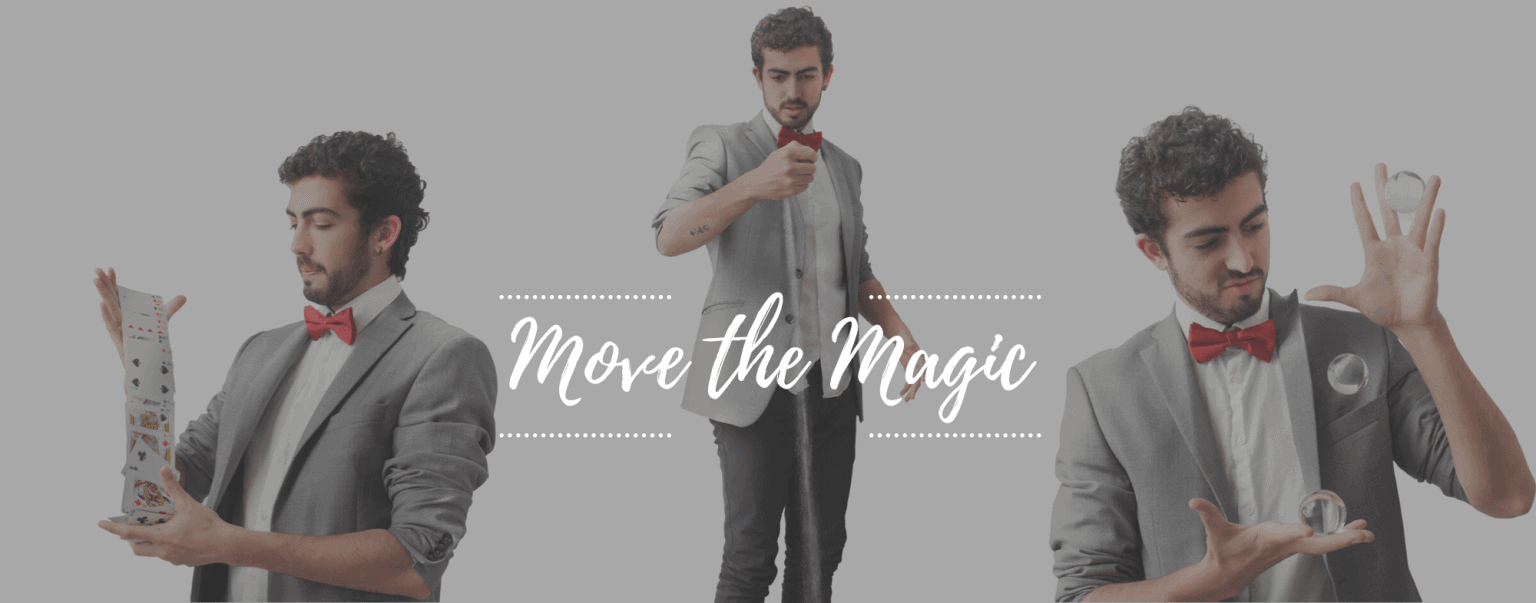 Move the Magic - Proescena . Agencia de Espectáculos